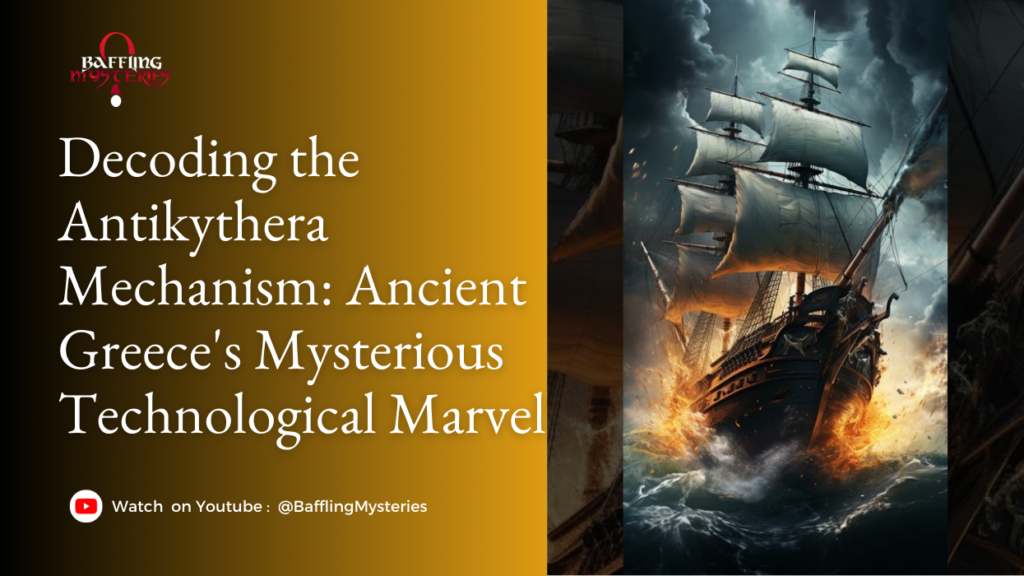 Decoding the Antikythera Mechanism: Ancient Greece’s Mysterious ...